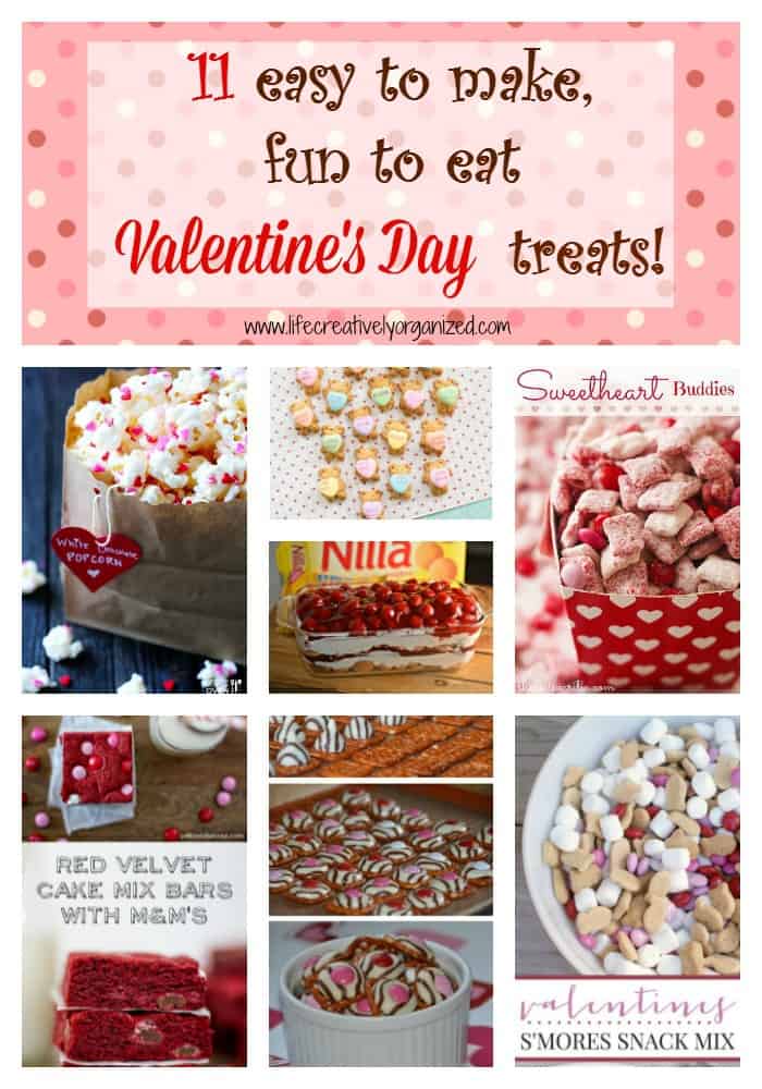 11 easy to make, fun to eat Valentine's Day treats! - LIFE, CREATIVELY ORGANIZED
