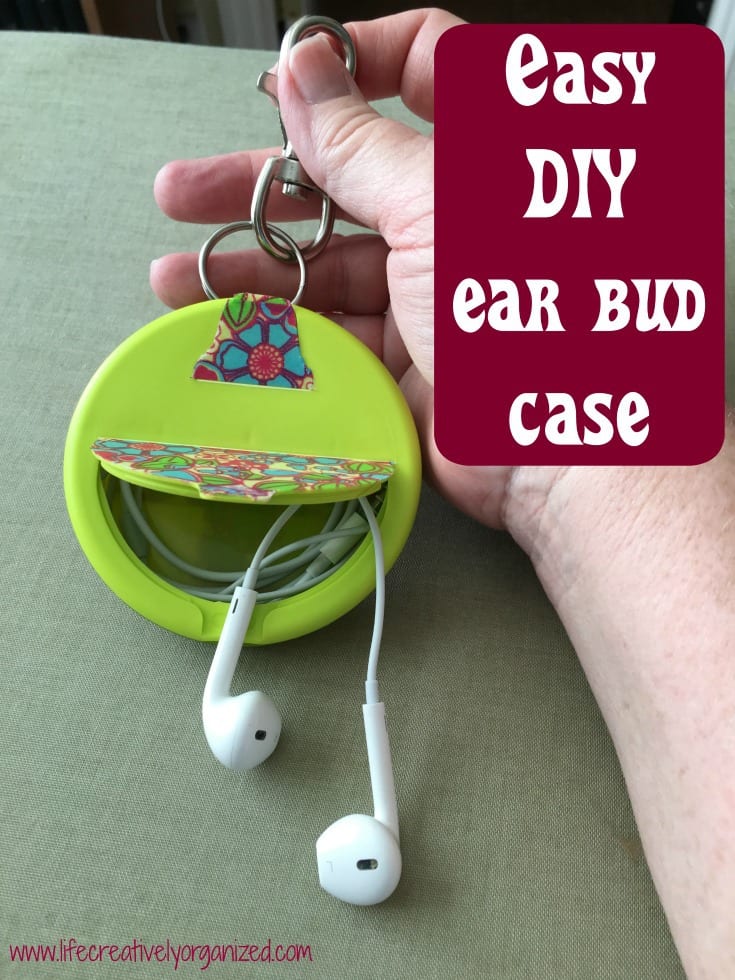 Easy DIY ear bud case - LIFE, CREATIVELY ORGANIZED