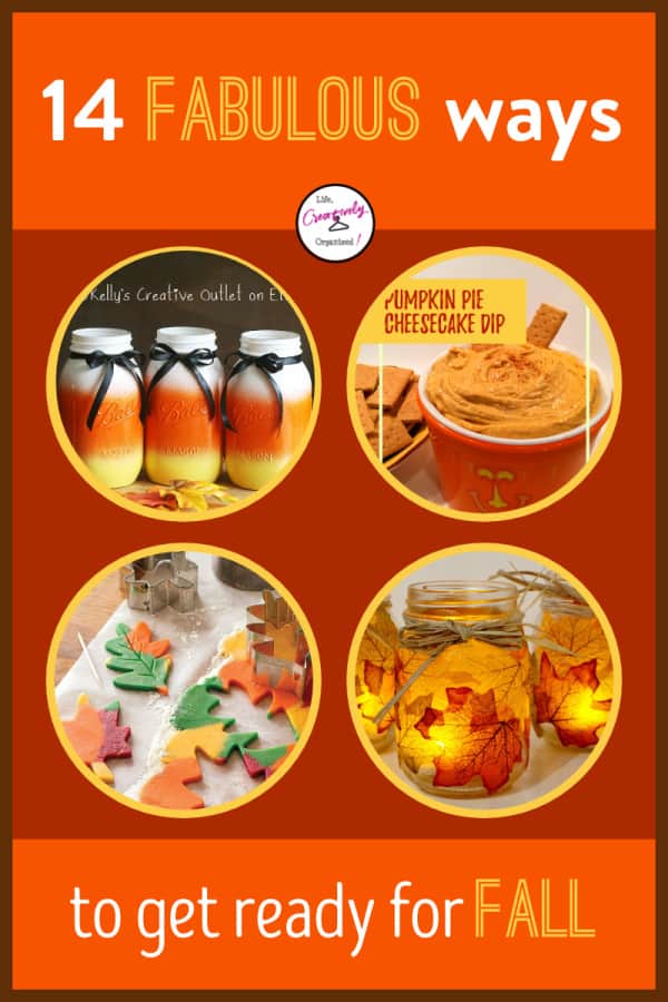 14 fabulous ways to get ready for Fall - LIFE, CREATIVELY ORGANIZED