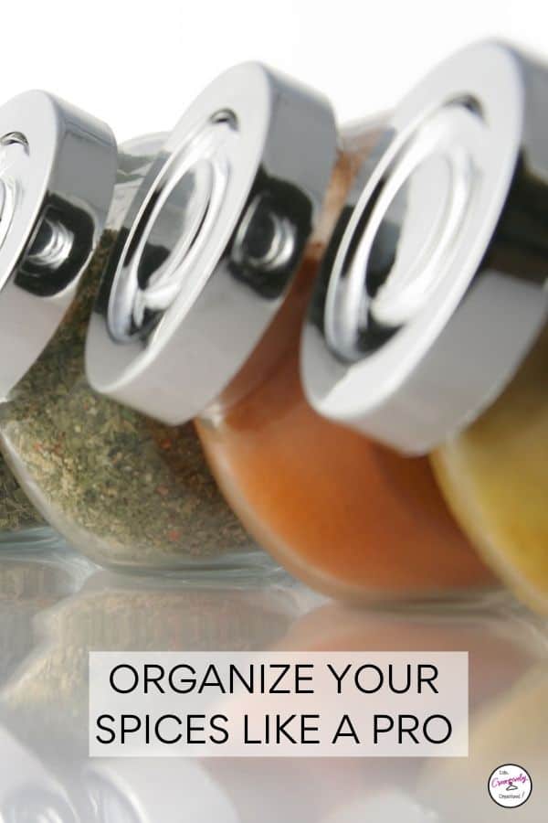 How to organize spices - LIFE, CREATIVELY ORGANIZED
